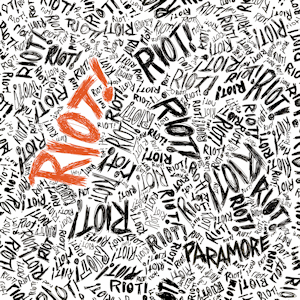 Paramore - Riot! – X-Disc-C Music